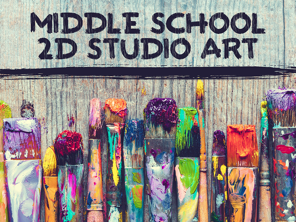 2D Studio Art - MSC Online Learning Program